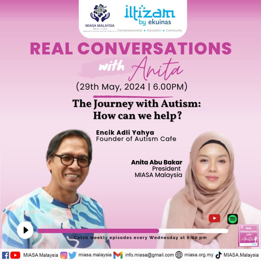 Episode 17: Encik Adli Yahya – The Journey with Autism: How Can We Help ...
